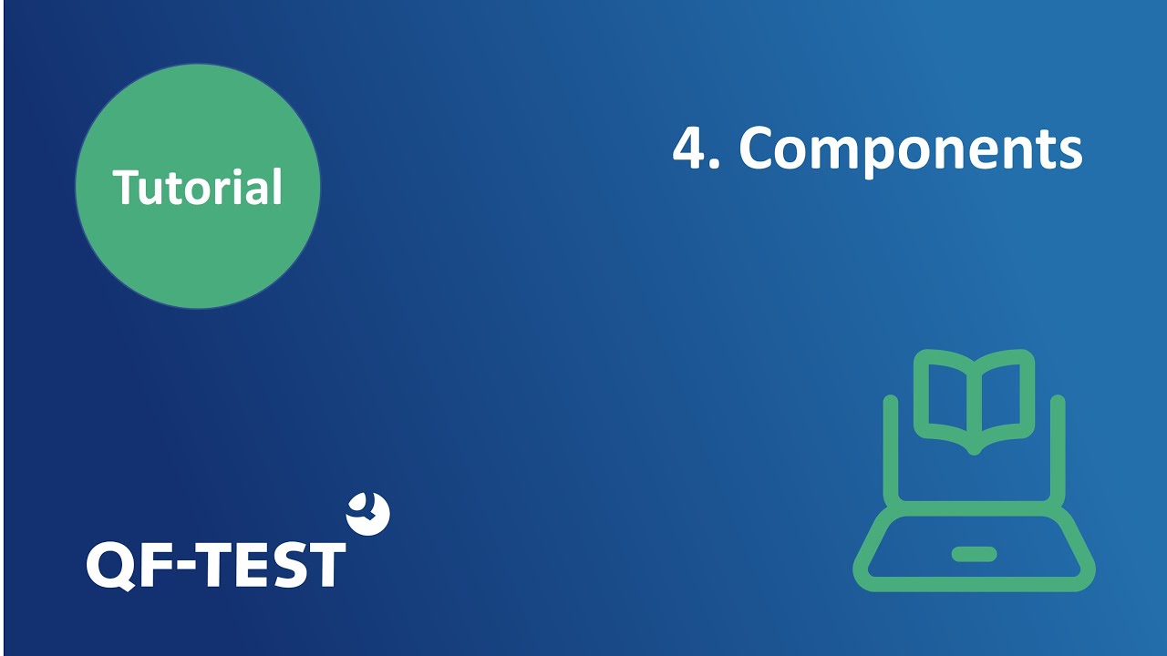 QF-Test - Components | Tutorial #4 GUI Testing