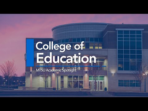 MTSU Academic Spotlight | College of Education