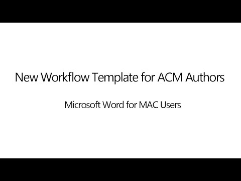 New Workflow Template for ACM Authors - Validation Procedure - Microsoft Word for MAC Users