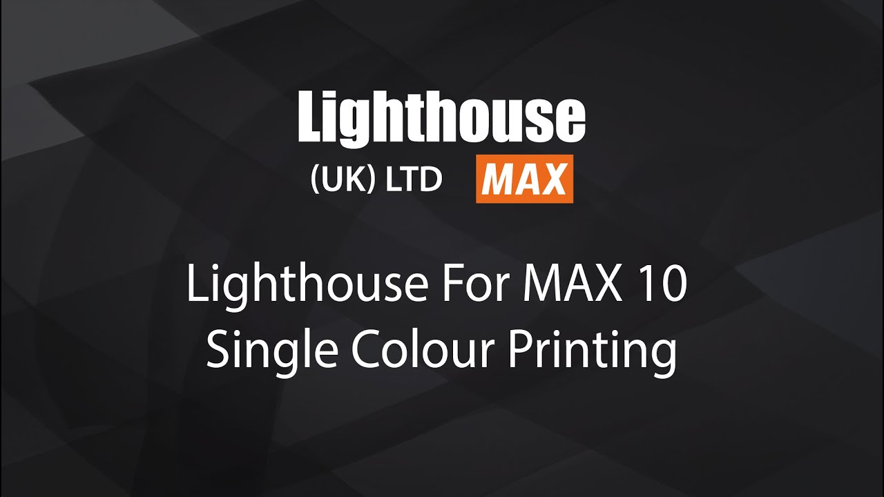 Lighthouse For MAX 10 Single Colour Printing