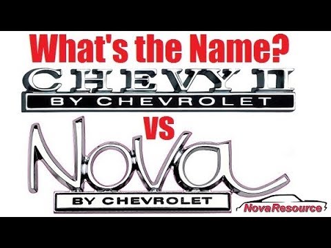 NovaResource VLOG: Chevy II vs Nova Names