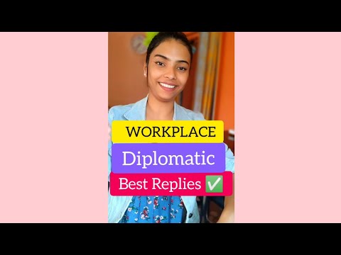 WORKPLACE Diplomatic way ✅Best Replies 🔥