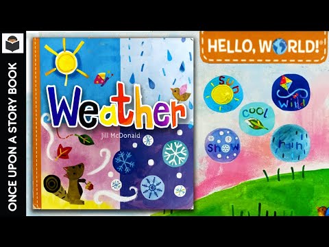 Hello World! Weather by Jill McDonald