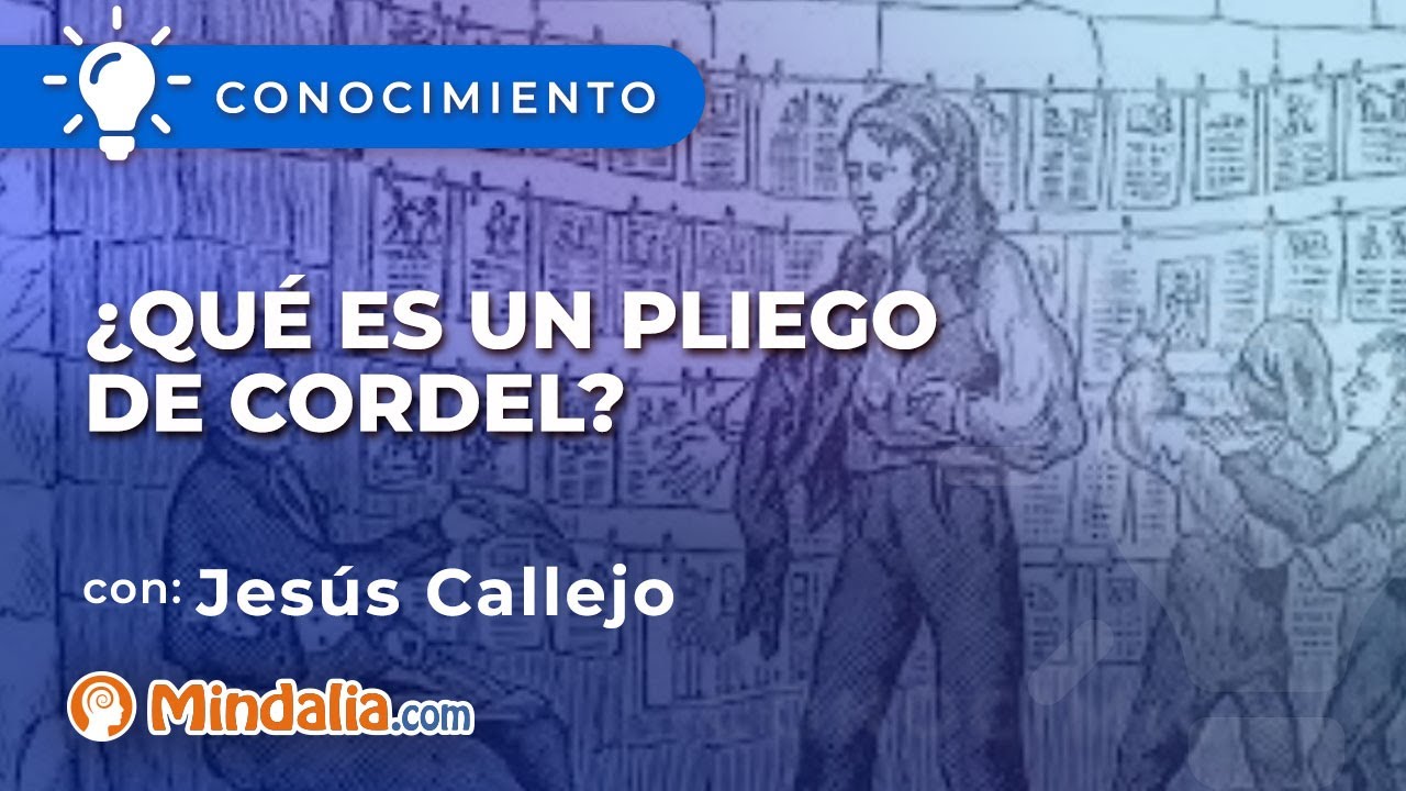 ¿Qué es un pliego de cordel?, por Jesús Callejo