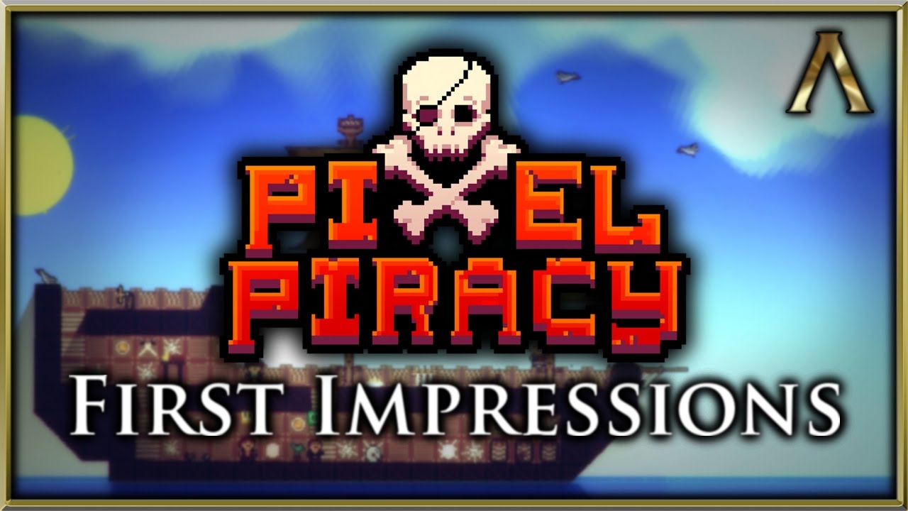 Pixel Piracy - First Look Gameplay
