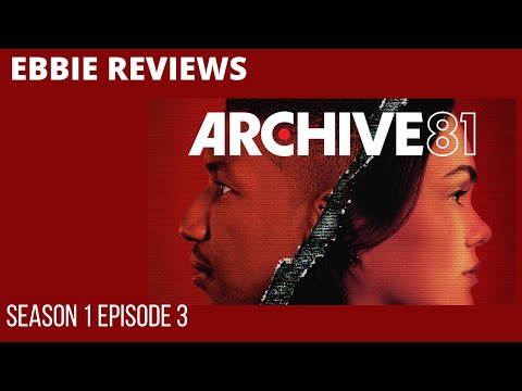 ARCHIVE81 SEAON 1 EPISODE 3 (REVIEW) #ARCHIVE81 #NETFLIX