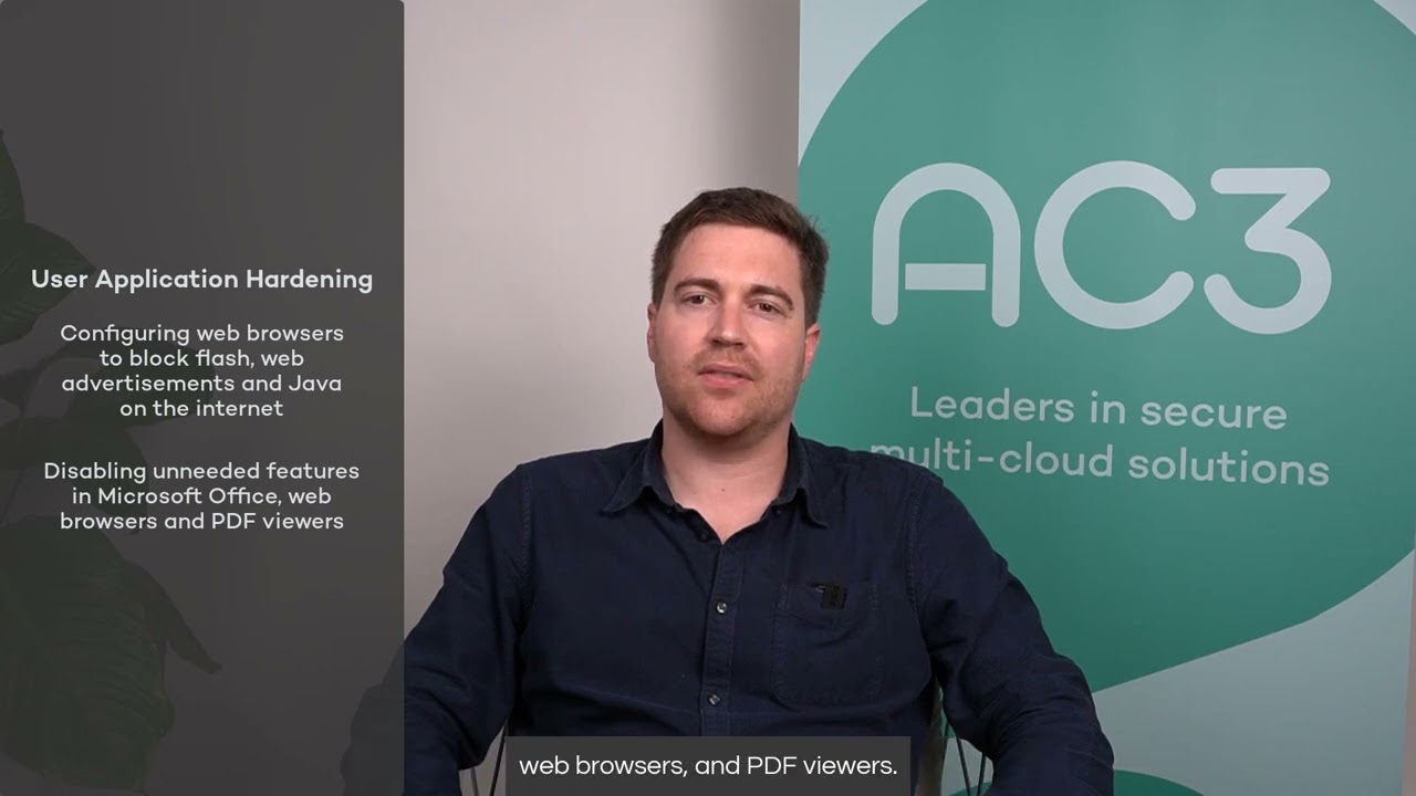 User Application Hardening - ACSC's Essential Eight mitigation strategy