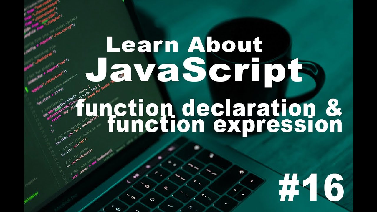 JavaScript tutorials in Hindi #16, function declaration vs function expression