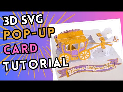 3D SVG Fairytale Carriage Pop-Up Card Tutorial