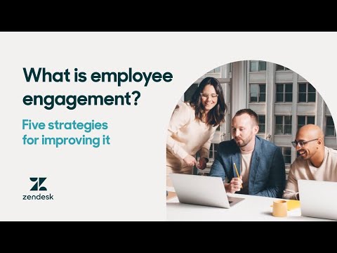 What is Employee Engagement? (+5 strategies for improving it)