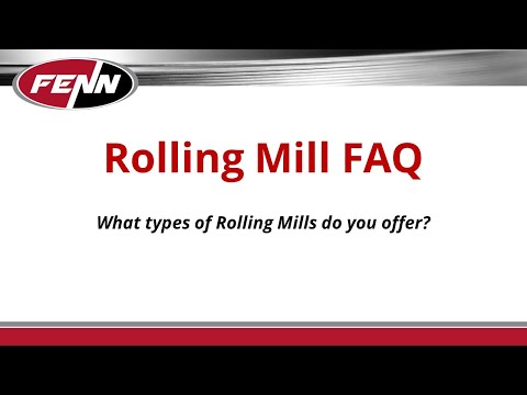 Rolling Mill FAQ: What types of Rolling Mills do you offer?