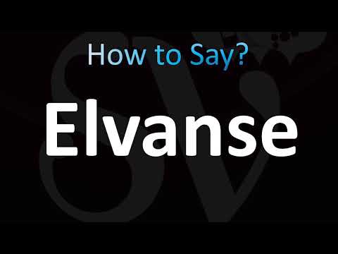 How to Pronounce Elvanse (Vyvanse, Lisdexamfetamine)
