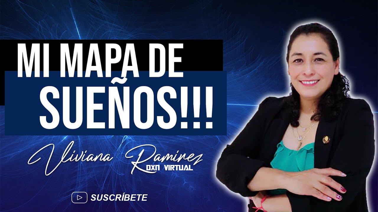 MI MAPA DE SUEÑOS | Viviana Ramirez