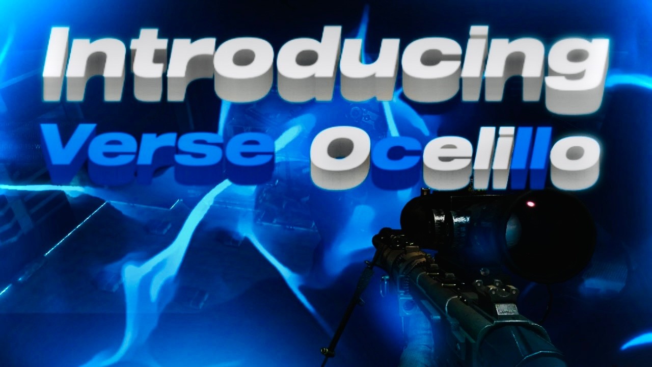 INTRODUCING VERSE OCELILLO | EDITED BY @2WKS2