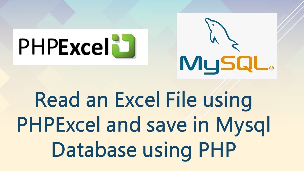 Read an Excel File using PHPExcel save in MySql Database using PHP