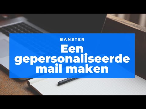 Een gepersonaliseerde mail maken