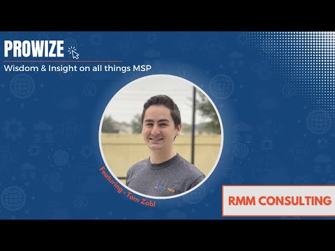 ProWize Mini Series: RMM Consulting