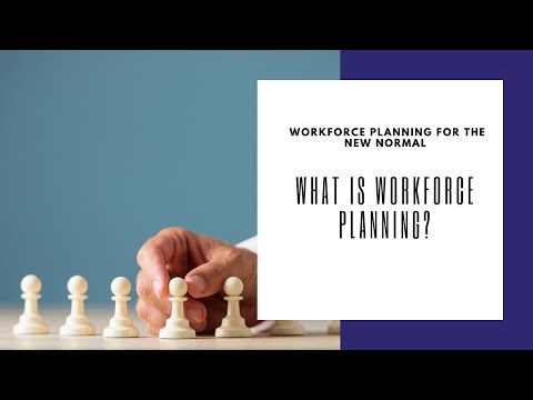 Workforce Planning: A Definition - Workforce Planning for the New Normal Part 2