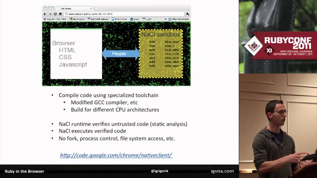 RubyConf 2011 - Ruby in the browser with NativeClient (NaCl)