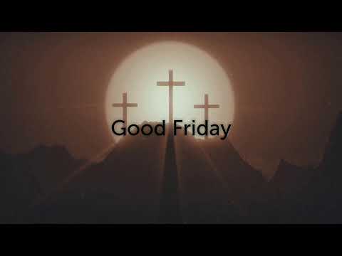 Good Friday Service