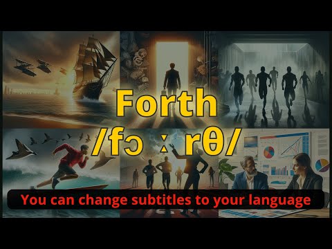 Forth meaning with 5 examples