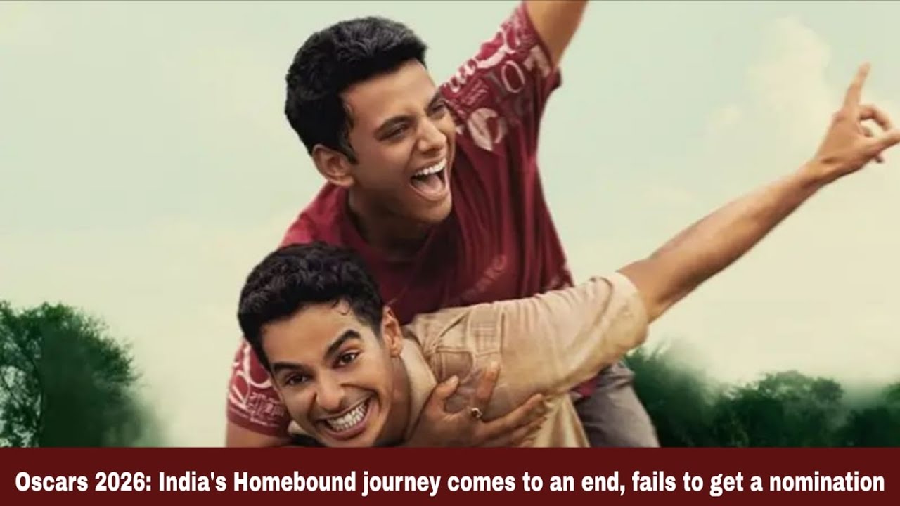 Oscars 2026: India's Homebound journey comes to an end, fails to get a nomination | NTN TIME