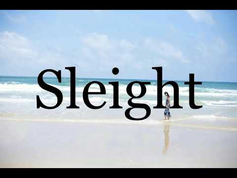 How To Pronounce Sleight๐๐๐๐๐๐Pronunciation Of Sleight