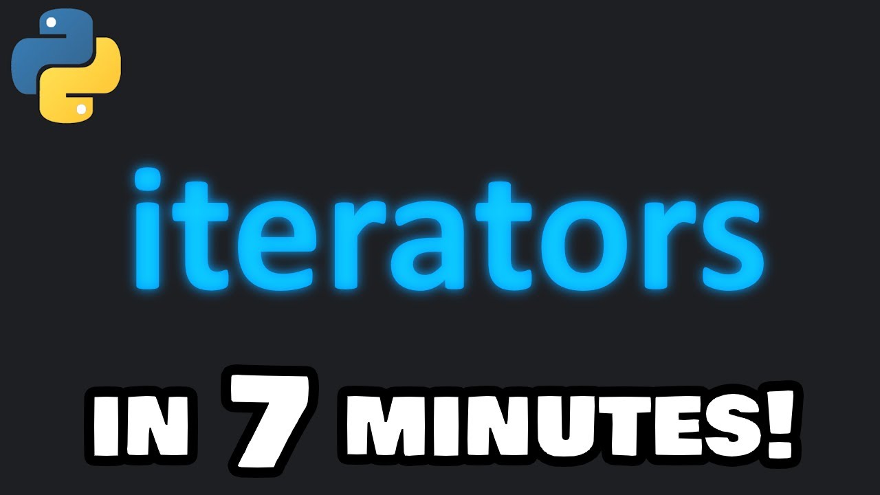 Learn Python iterators in 7 minutes! ➡️