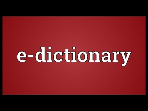 E-dictionary Meaning