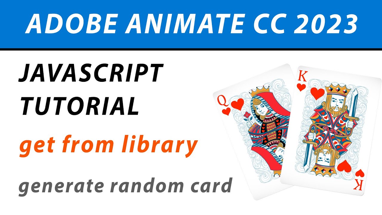 Adobe Animate CC 2023 - JavaScript - Get element from library - generate random card - HTML5