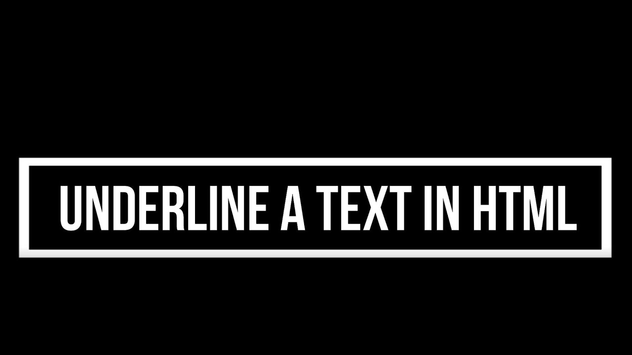 Underline in HTML Code | How to make a text underlined in HTML