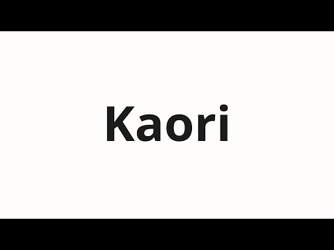 How to pronounce Kaori | Каори (Kaori in Russian)