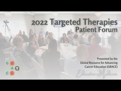 What is EGFR in Lung Cancer? - 2022 Program: Targeted Therapies Forum