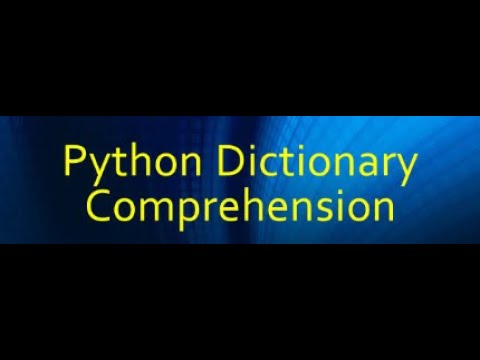 Python dictionary comprehension 🕮