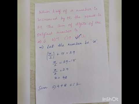 When half of a number is increased by 15, the result is 39....