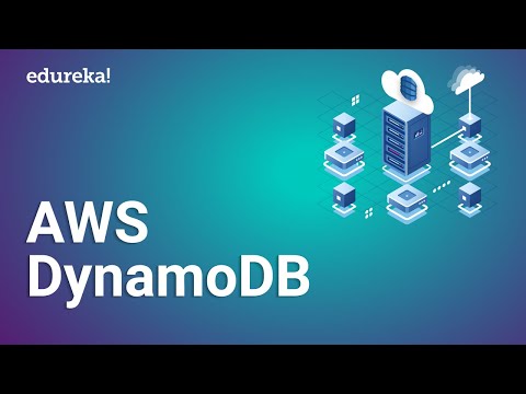 Learn AWS DynamoDB Tutorial | Amazon DynamoDB | AWS Tutorial for Beginners | Edureka - Mind Luster