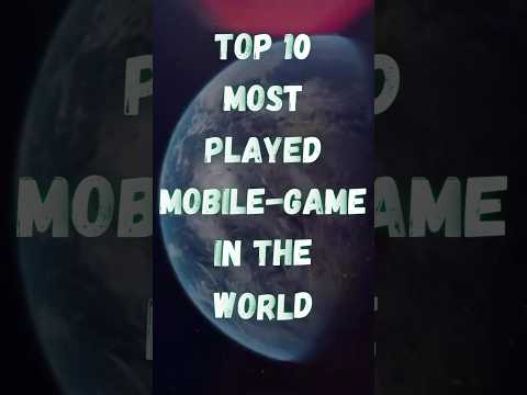 Top 10 Most Played Mobile Game In The World | Best Mobile Games | #top10 #games #gameshorts