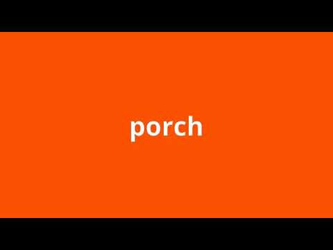 what is the meaning of porch