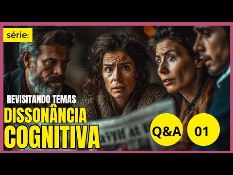 PERGUNTAS E RESPOSTAS para Dissonância Cognitiva no Abuso Narcisista - Revisitando Temas - Vídeo 1