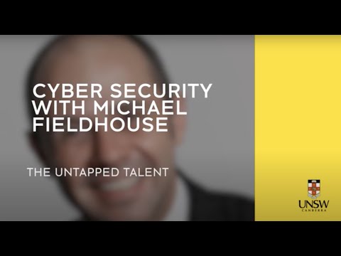 Cyber Security with Michael Fieldhouse