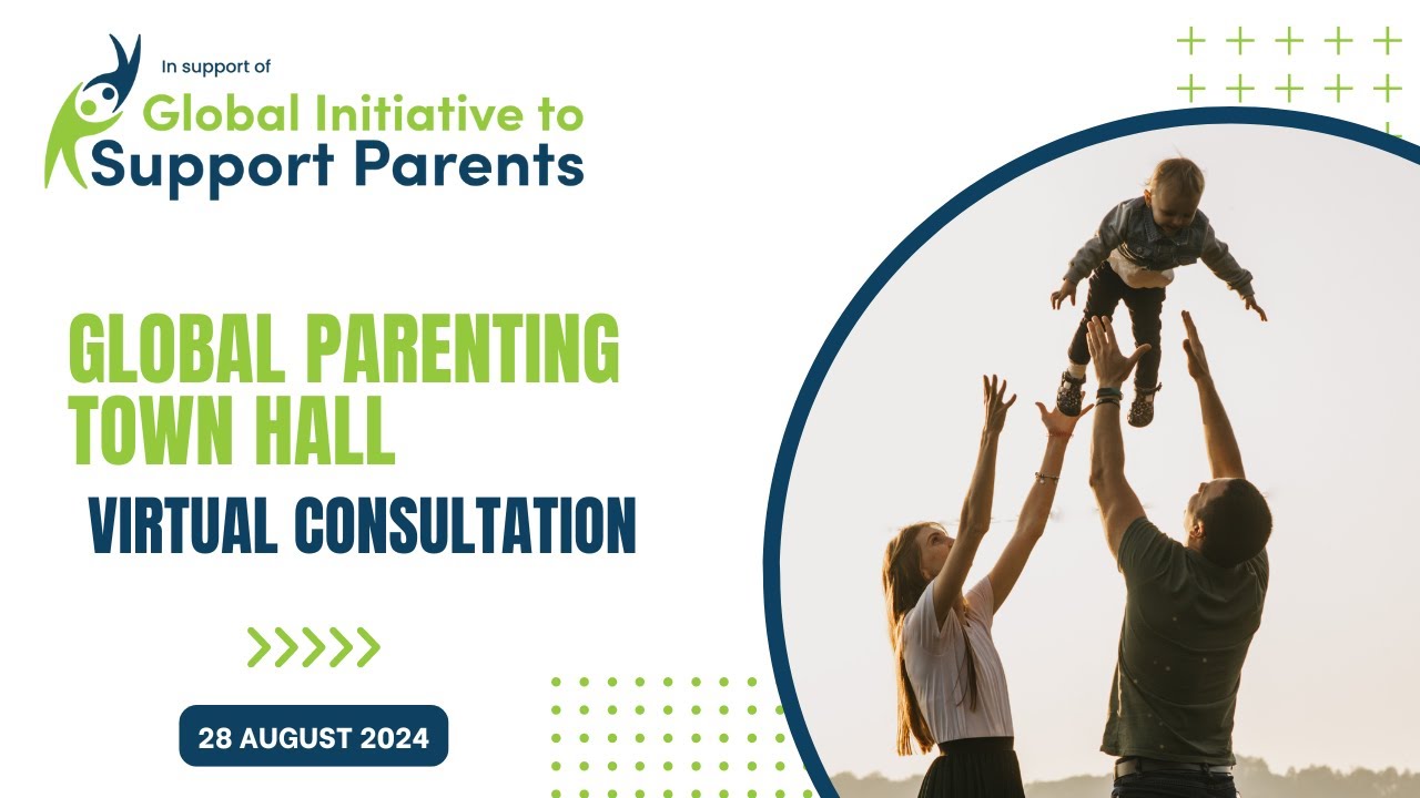 Global Parenting Town Hall - August 28, 2024 - ECDAN