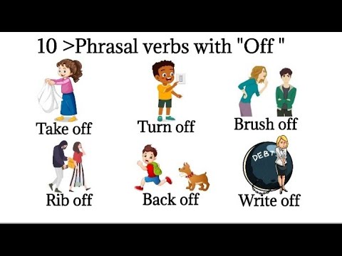 Phrasal verbs with Off in English || Phrasal verbs with meaning, synonyms and examples.