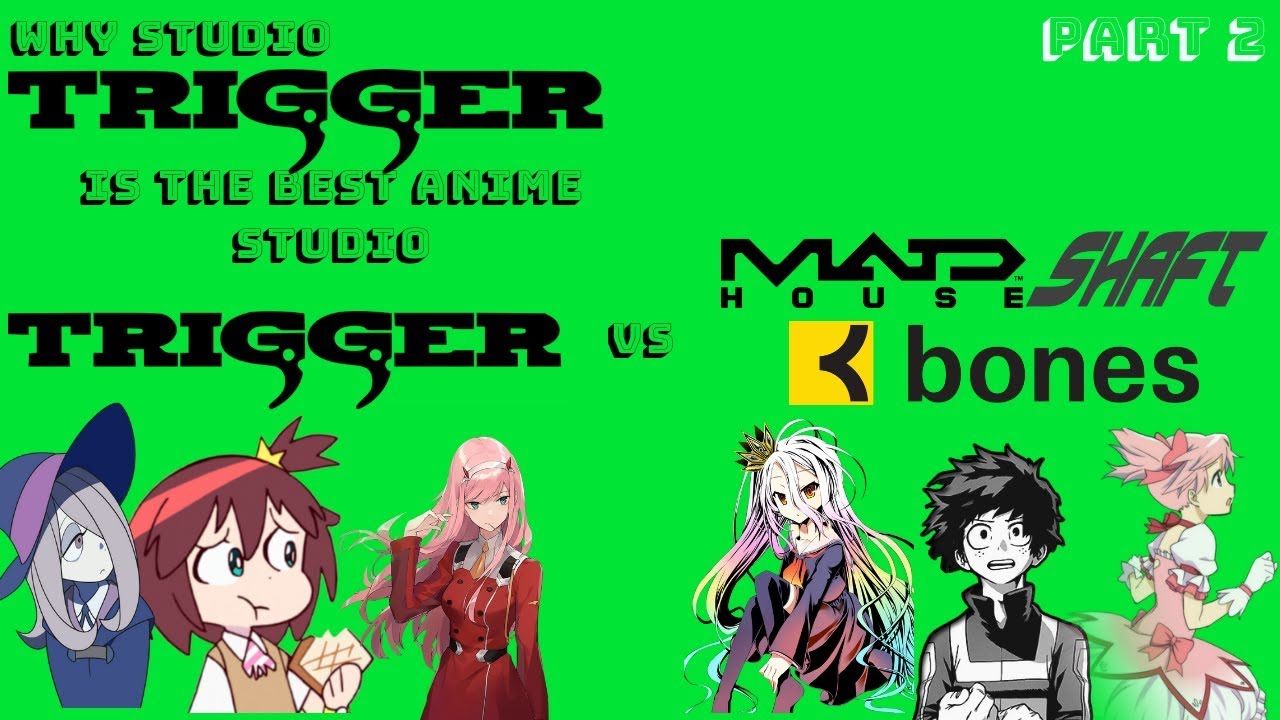 Studio Trigger: Why it’s the BEST Anime Studio (Style and Substance) Part 2