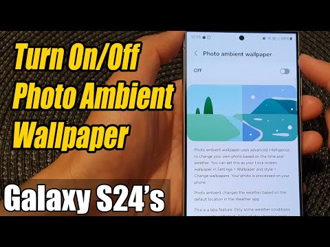 Galaxy S24/S24+/Ultra: How to Turn On/Off Photo Ambient Wallpaper