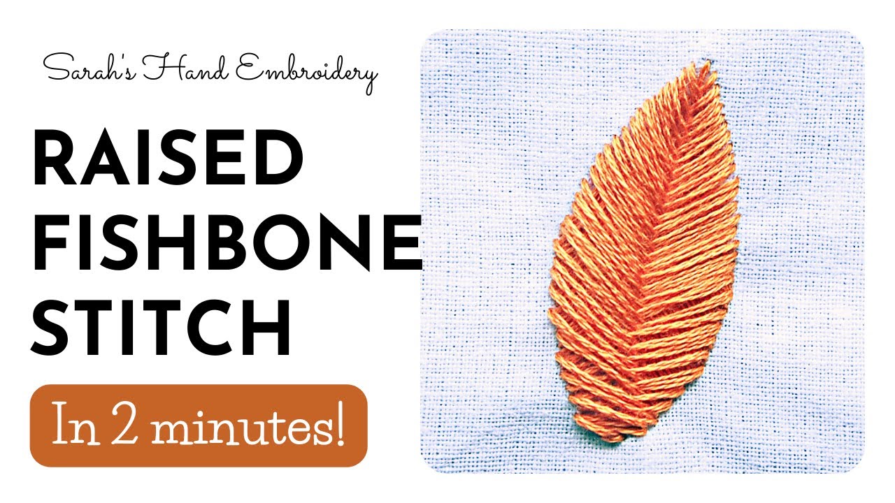 Video Library of Hand Embroidery Stitches - Sarah's Hand Embroidery