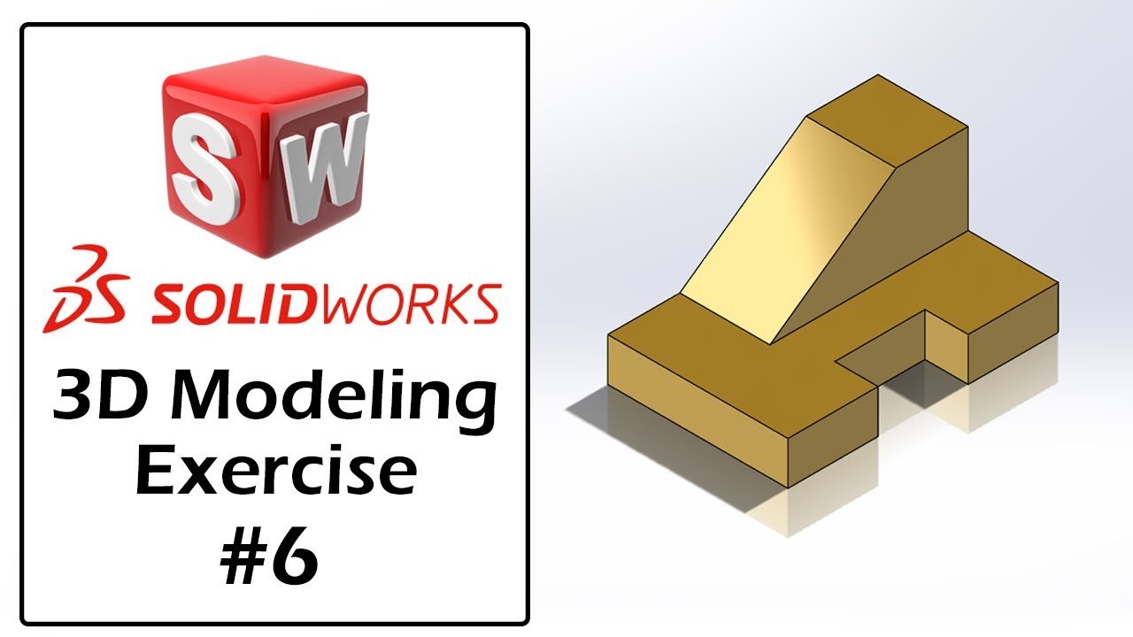 SolidWorks Tutorial For Beginners | Part Modeling Exercise - 06