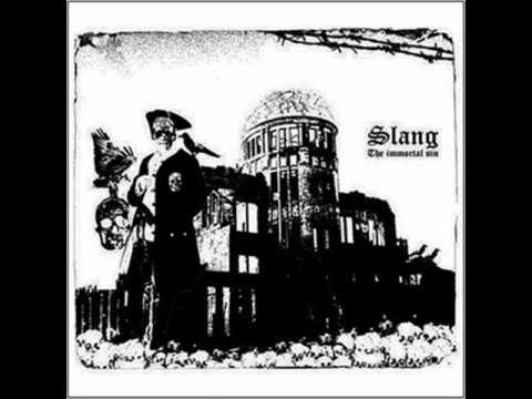 Slang - 02 ill peace hymn