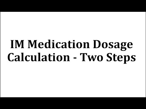 Ex 1: IM Medication Dosage Calculation – Two Steps | Math Help from ...