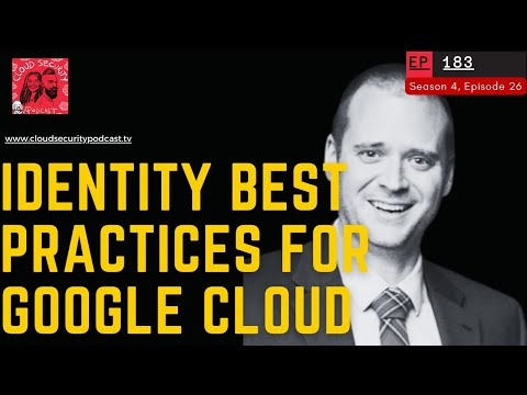 An AWS Centric View of Google Cloud Identity!