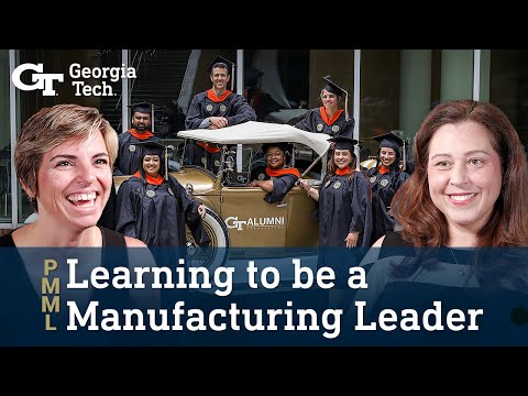 PMML Degree Program: Learning to be a Manufacturing Leader
